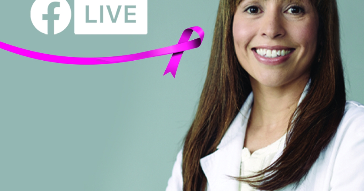 Risk Factors for Breast Cancer Facebook Live with Dr. Andrea Parada ...